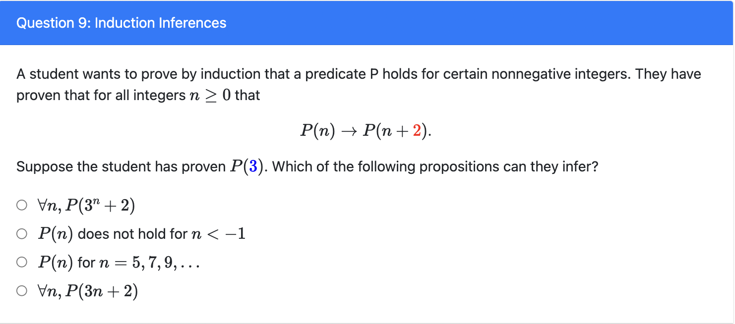Solved Question 9: Induction Inferences A student wants to | Chegg.com