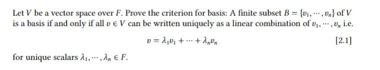 Solved Let V be a vector space over F. Prove the criterion | Chegg.com