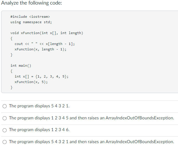 Analyze the following code: #include using namespace | Chegg.com