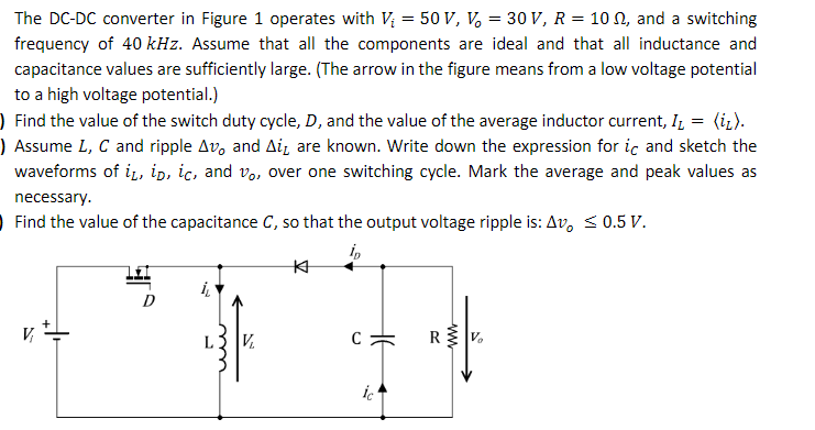Solved = The DC-DC converter in Figure 1 operates with Vị = | Chegg.com