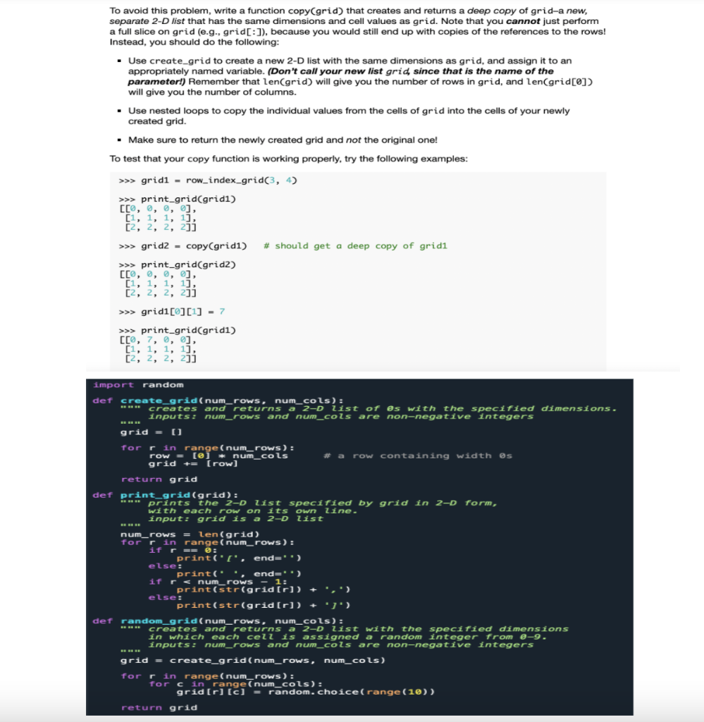 Solved To avoid this problem, write a function copy(grid) | Chegg.com