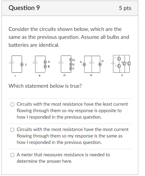 Solved Question 9 5 pts Consider the circuits shown below, | Chegg.com