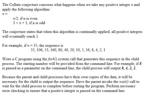 Solved The Collatz conjecture concerns what happens when we | Chegg.com