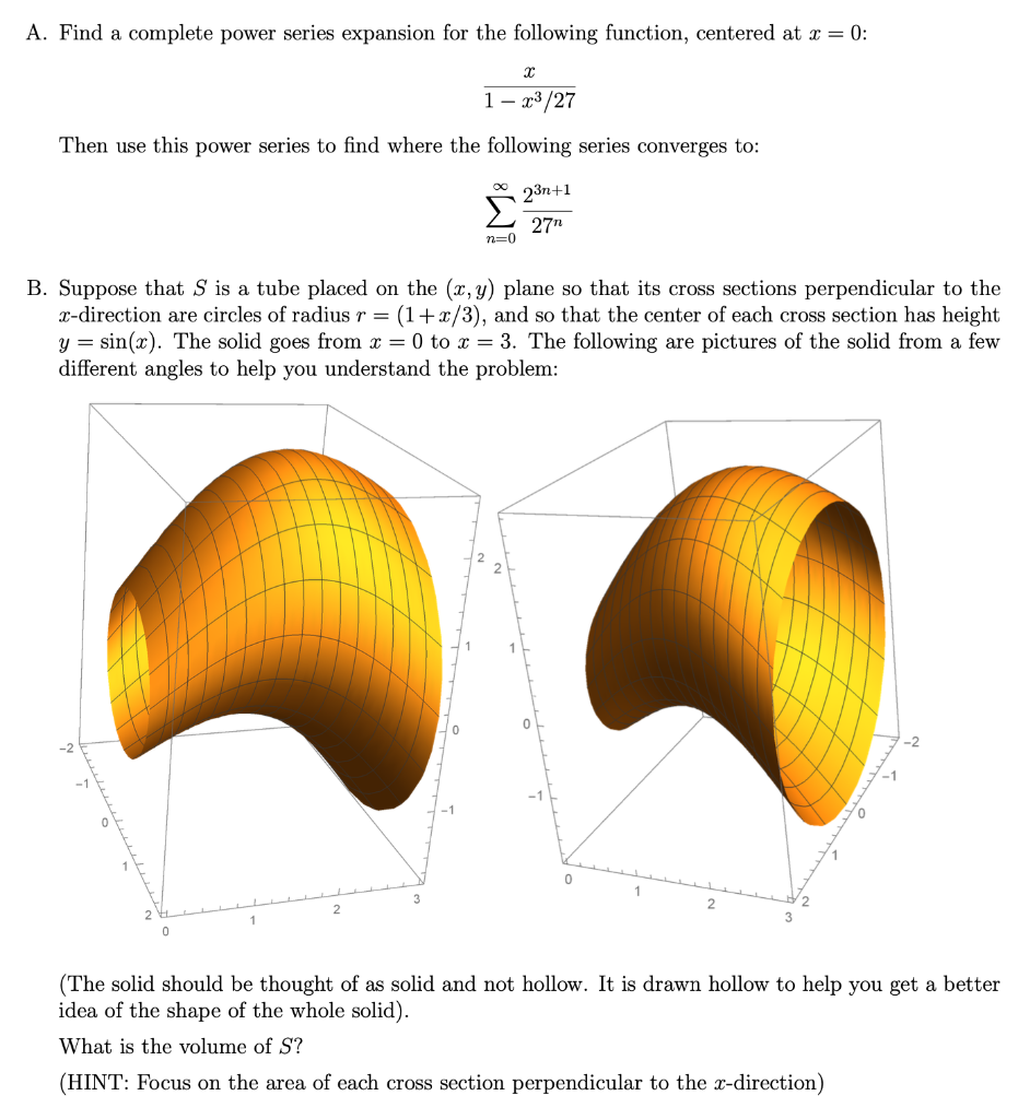 Solved A. Find a complete power series expansion for the | Chegg.com