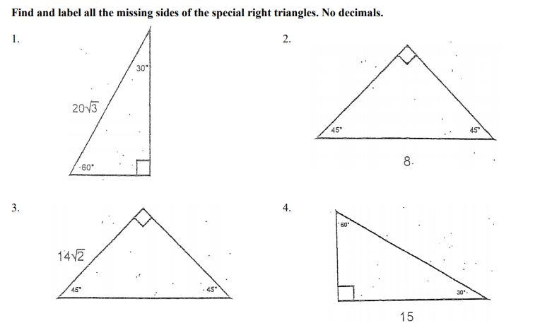 Solved Find And Label All The Missing Sides Of The Special Chegg