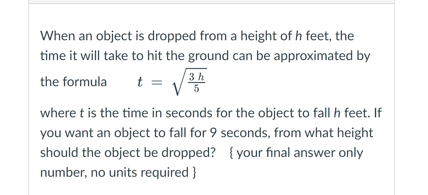 Solved When An Object Is Dropped From A Height Of H Feet