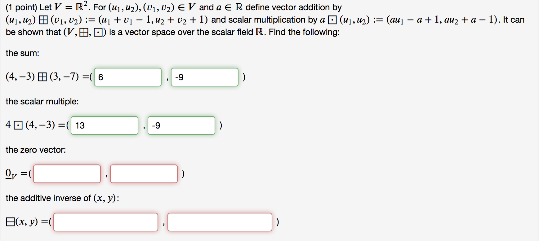 Solved (1 point) Let V = R2. For (u1, uz), (V1, V2) EV and a | Chegg.com