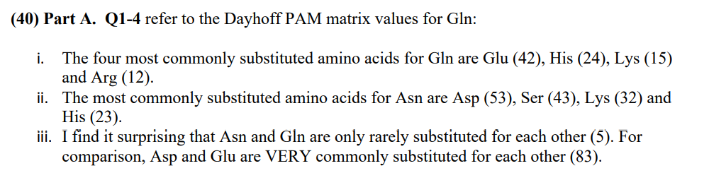 Solved 40) Part A. Q1-4 refer to the Dayhoff PAM matrix | Chegg.com