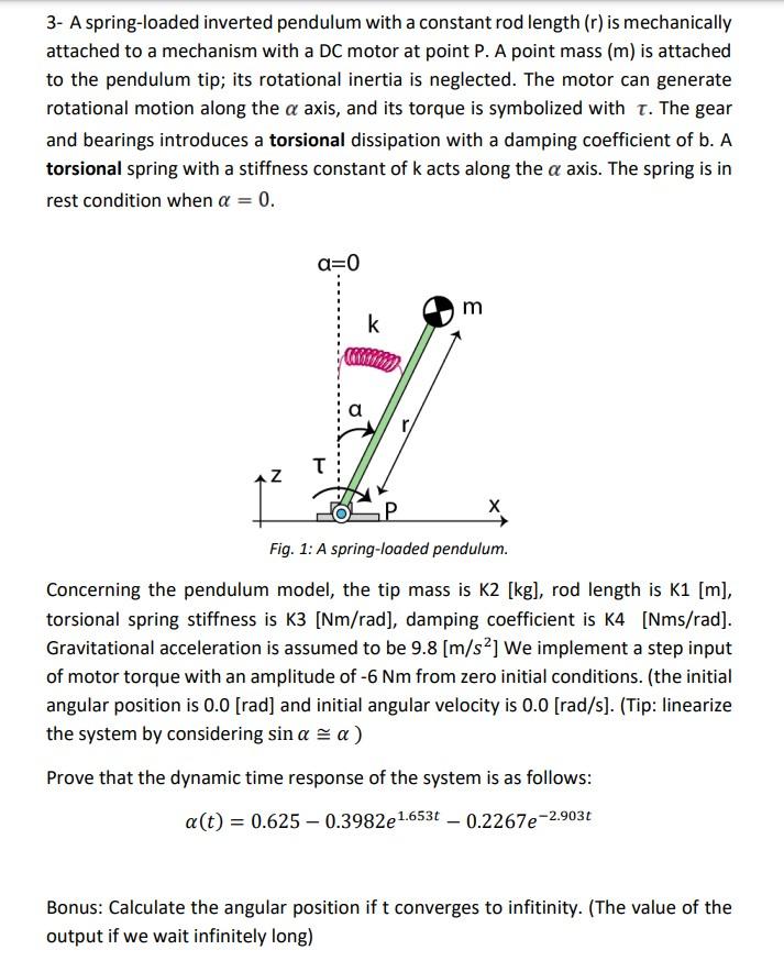 Solved 3- A spring-loaded inverted pendulum with a constant | Chegg.com