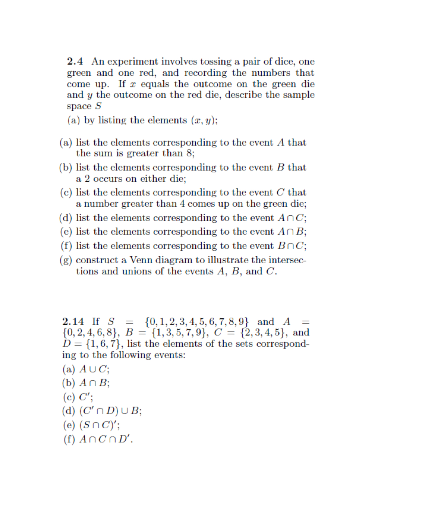Solved 2.4 An experiment involves tossing a pair of dice, | Chegg.com