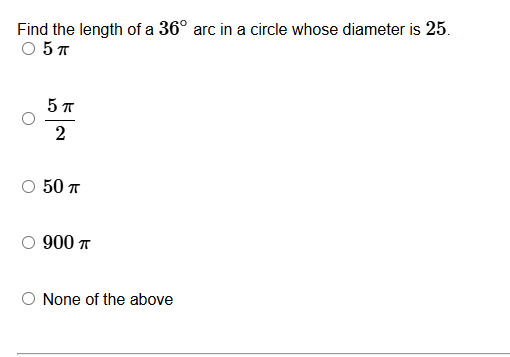 Solved Find the length of a 36°arc in ﻿a circle whose | Chegg.com