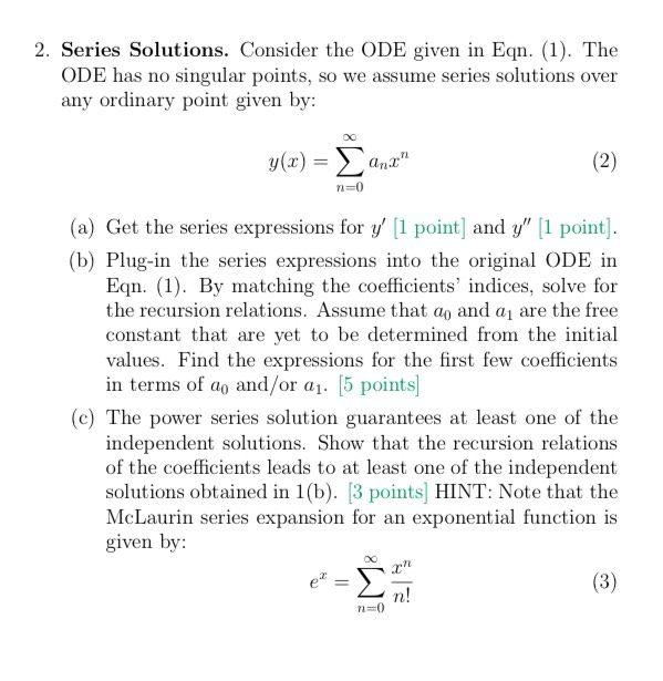 Solved 1. Homogeneous ODE. Consider the following | Chegg.com