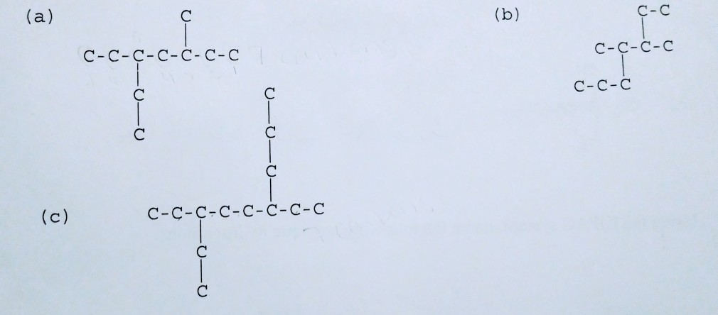Solved 1. Give the number of the longest chain in each of | Chegg.com