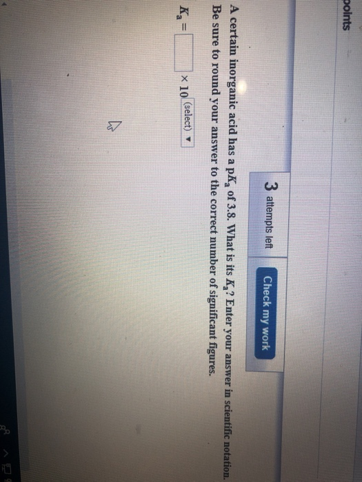 Solved oints 3 attempts leftC Check my work A certain | Chegg.com Solved oints 3 attempts leftC Check my work A certain | Chegg.com