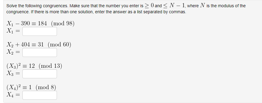Solved Solve the following congruences. Make sure that the | Chegg.com