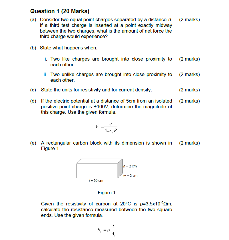 Solved Question 1 (20 Marks) (a) Consider two equal point | Chegg.com