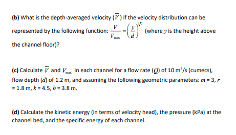 Solved (1) (a) Find the water surface width (B), | Chegg.com