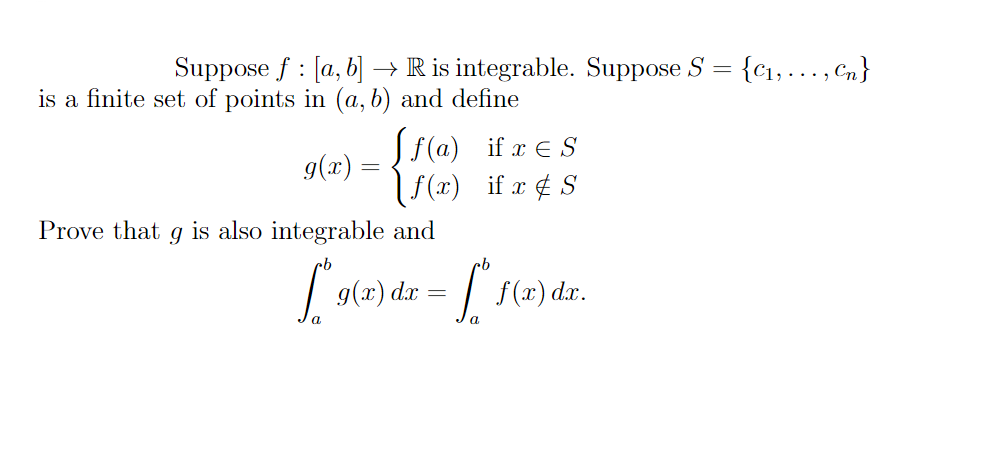 Solved Suppose f:[a,b]→R is integrable. Suppose S={c1,…,cn} | Chegg.com
