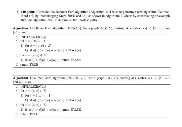 Solved 3) (20 points) Consider the Bellman-Ford algorithm | Chegg.com