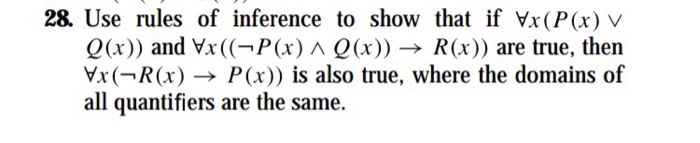 Solved 28. Use rules of inference to show that if Vx(P(x) v | Chegg.com