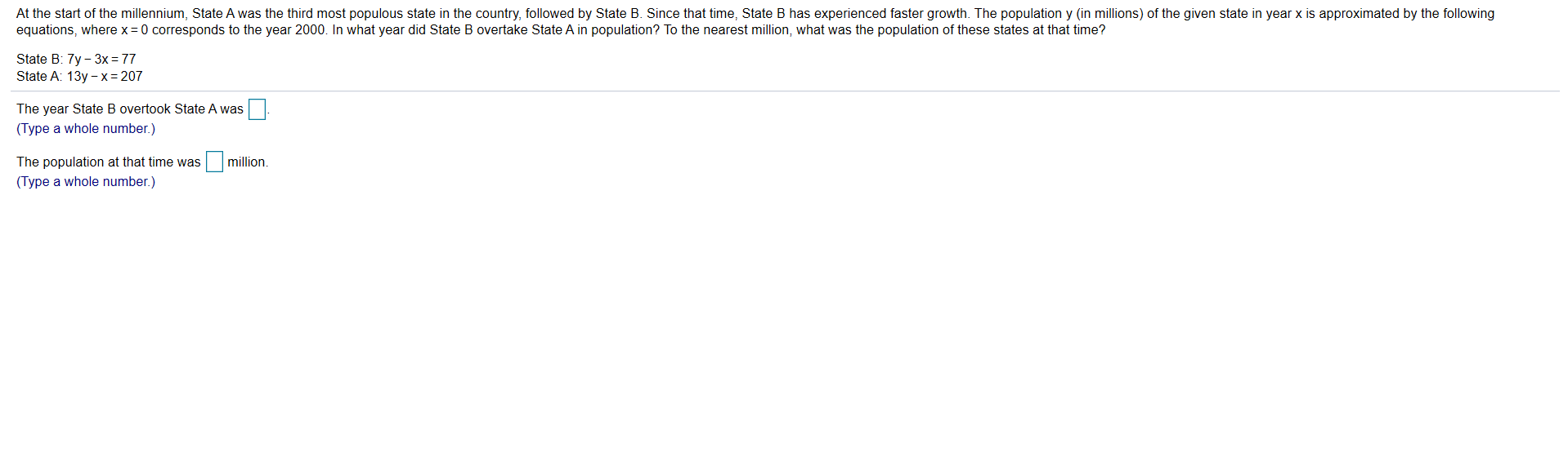 Solved At the start of the millennium, State A was the third | Chegg.com