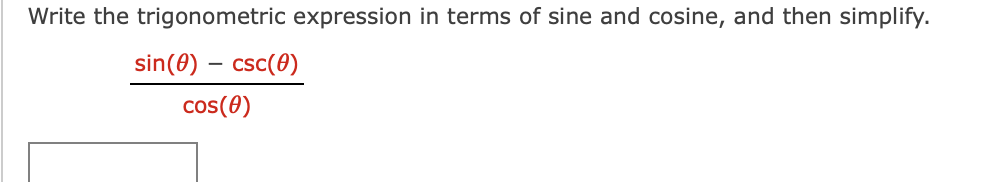 Solved Write the trigonometric expression in terms of sine | Chegg.com
