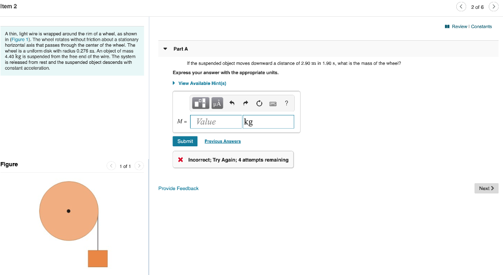 Solved Item 2 2 of 6 > Review Constants A thin, light wire | Chegg.com