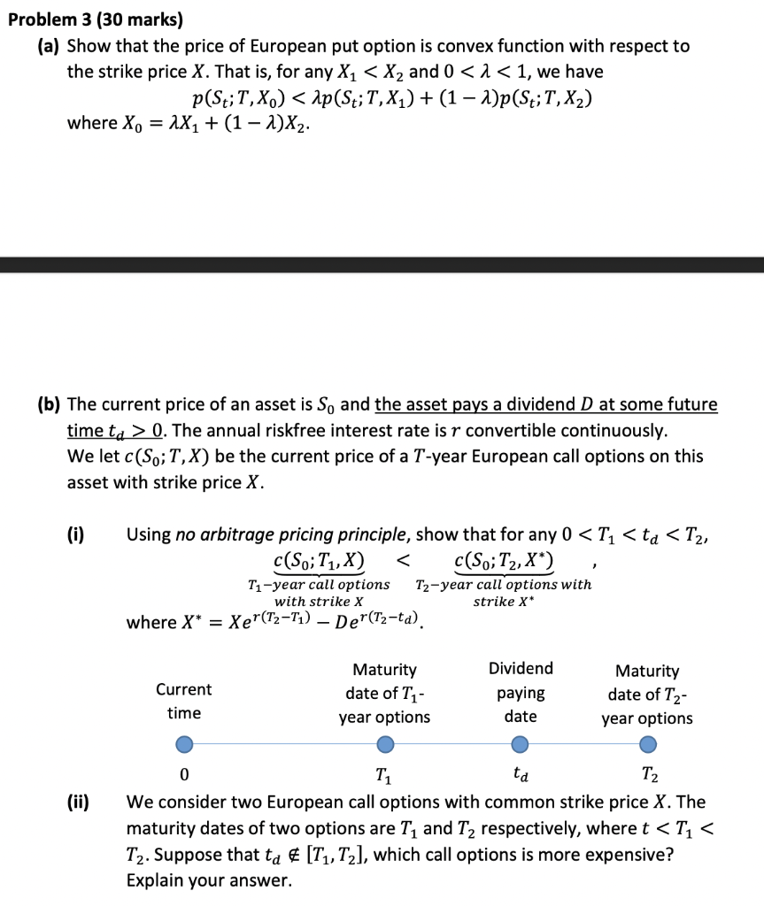 Solved roblem 3 (30 marks) (a) Show that the price of | Chegg.com