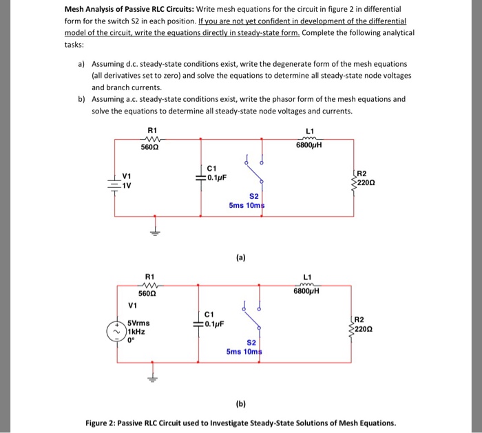 Solved Mesh Analysis of Passive RLC Circuits: Write mesh | Chegg.com Solved Mesh Analysis of Passive RLC Circuits: Write mesh | Chegg.com