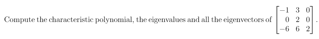 Solved Compute the characteristic polynomial, the | Chegg.com