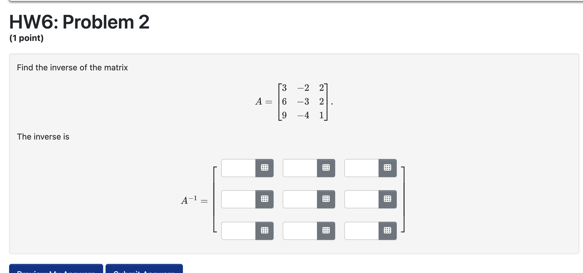Solved Find the inverse of the matrix A=⎣⎡369−2−3−4221⎦⎤. | Chegg.com