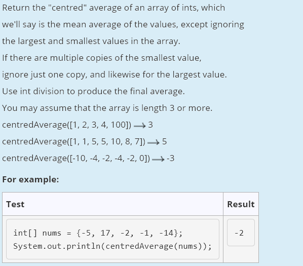 Solved Return the "centred" average of an array of ints, | Chegg.com
