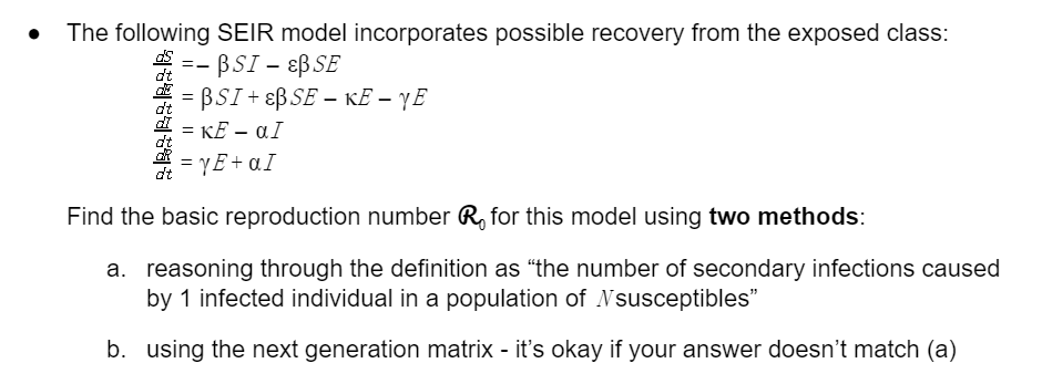 The following SEIR model incorporates possible | Chegg.com