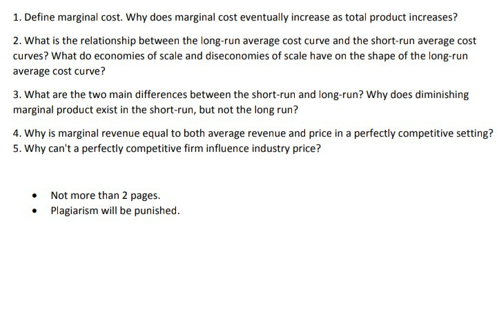 Solved 1. Define marginal cost. Why does marginal cost | Chegg.com