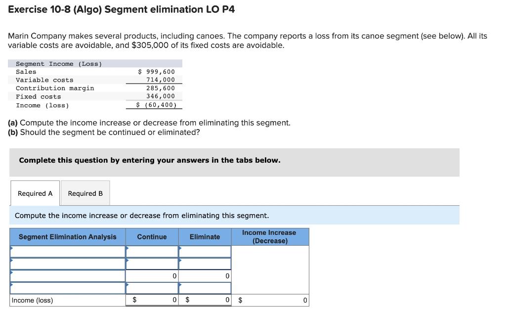 Solved Exercise 10-8 (Algo) Segment elimination LO P4 Marin | Chegg.com