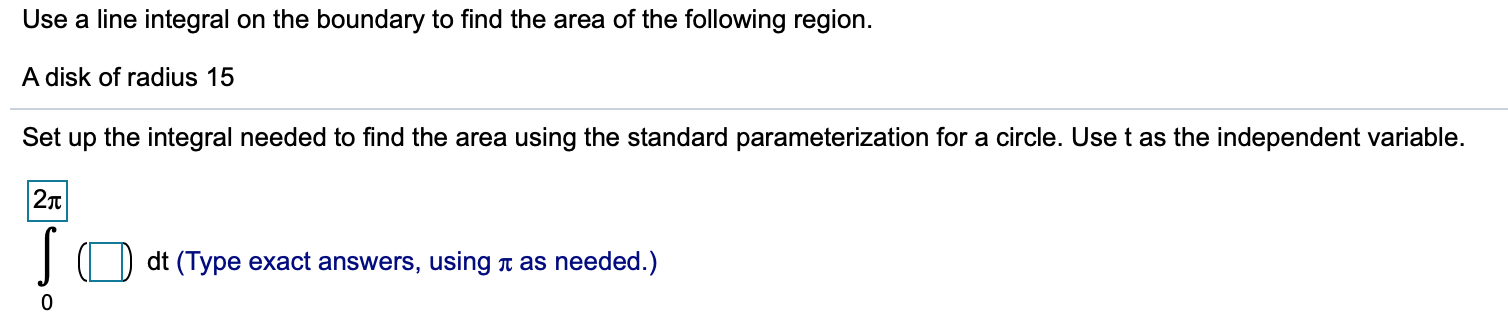 Solved Use a line integral on the boundary to find the area | Chegg.com