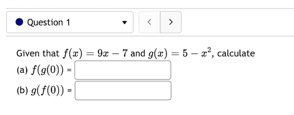 Solved Given that f(x)=9x-7 ﻿and g(x)=5-x2, | Chegg.com