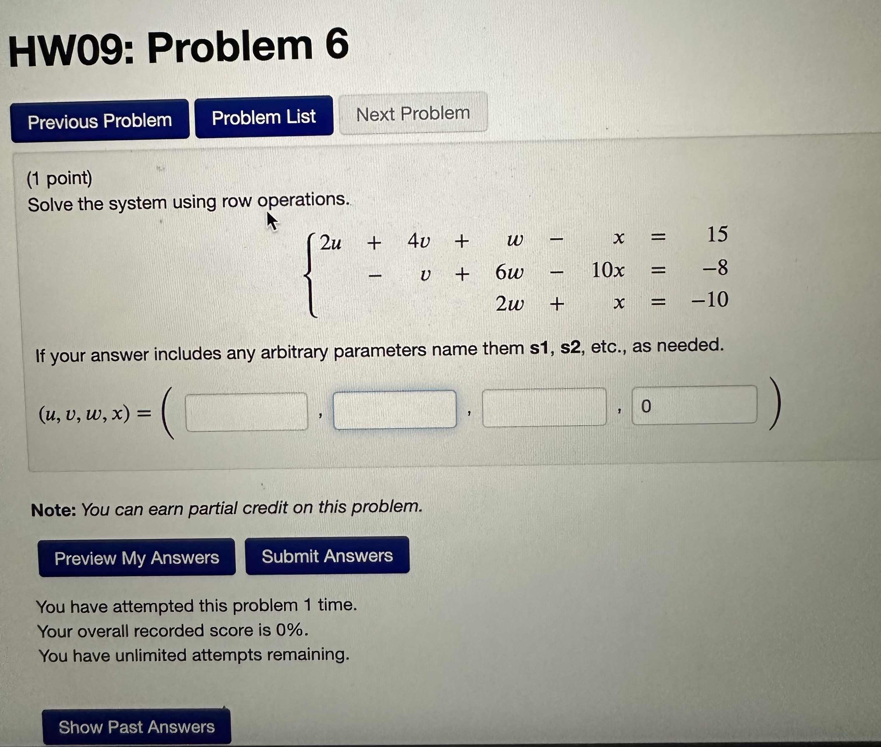 Solved HW09: Problem 6 (1 point) Solve the system using row | Chegg.com