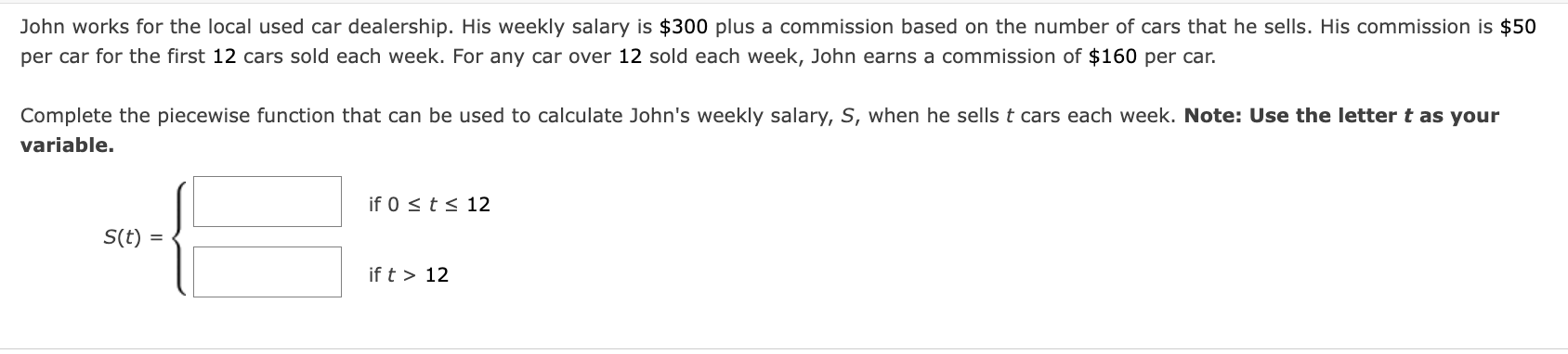 Solved John works for the local used car dealership. His | Chegg.com