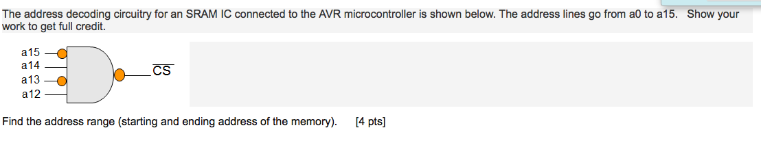 Solved The address decoding circuitry for an SRAM IC | Chegg.com