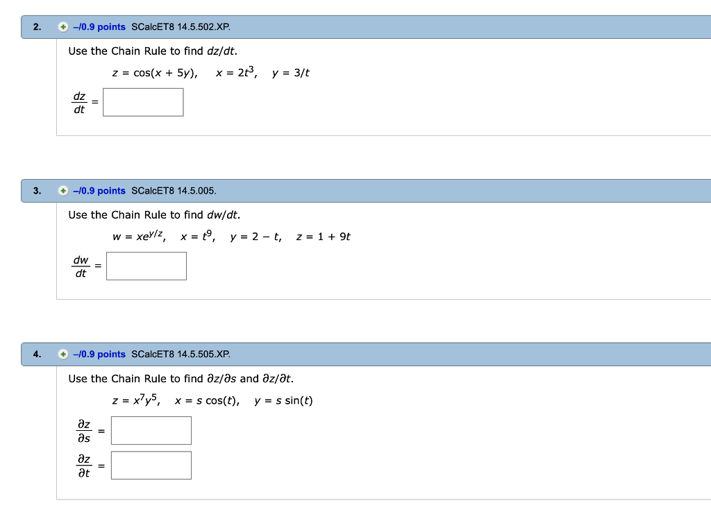Solved 2. -/0.9 points SCalcET8 14.5.502.XP Use the Chain | Chegg.com