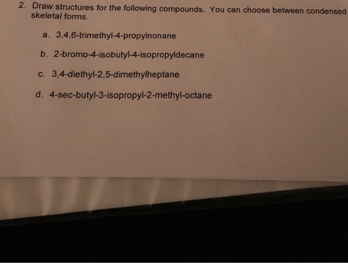 Solved 2. Draw structures for the following compounds. You | Chegg.com