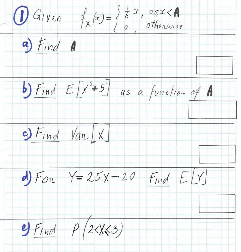 Solved (1) Given fx(x)={61x0,0⩽x | Chegg.com