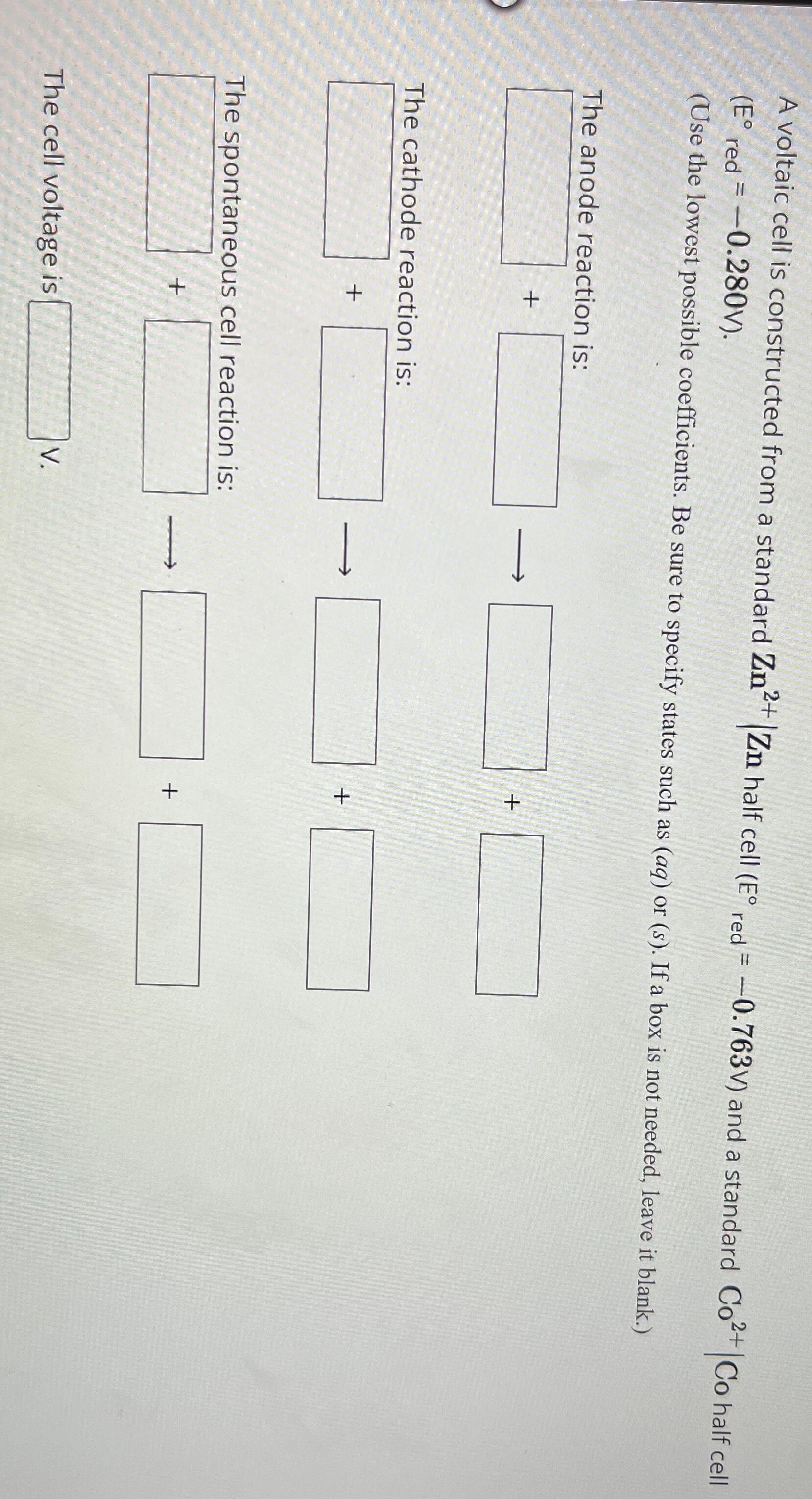 Solved A voltaic cell is constructed from a standard Zn2+∣Zn | Chegg.com
