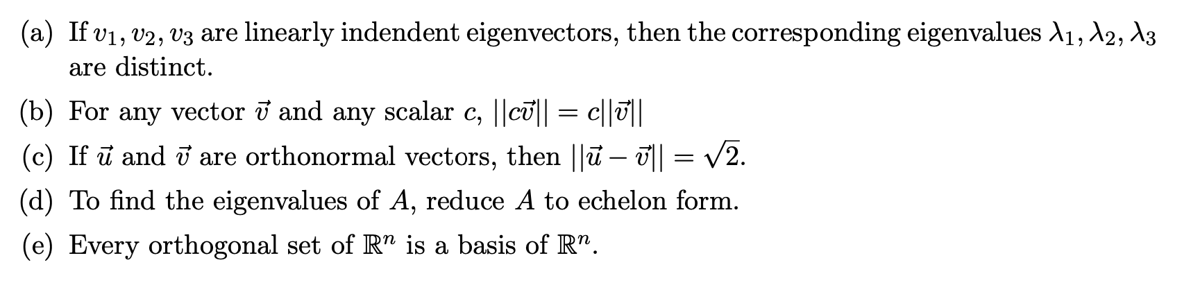 Solved (a) If v1, V2, V3 are linearly indendent | Chegg.com