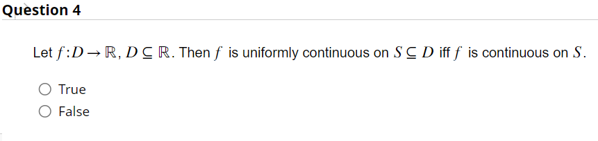 Solved Let F D→r Be Continuous On A Compact Set D⊆r Then