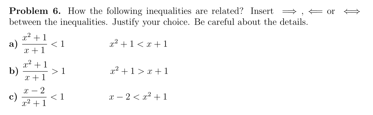 Solved Problem 6. How the following inequalities are | Chegg.com