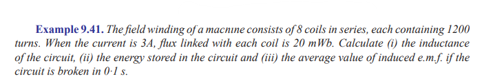 Solved Example 9.41. ﻿The field winding of a macnine | Chegg.com