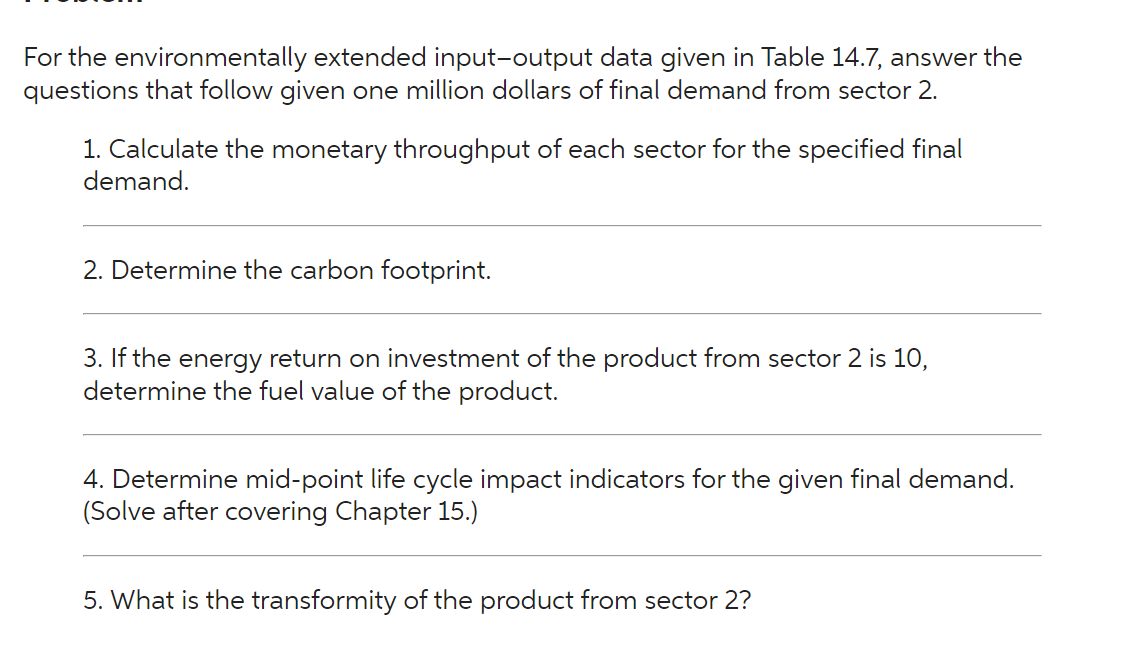 Solved or the environmentally extended input-output data | Chegg.com