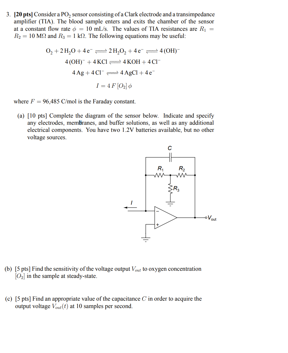 Solved 3. [20 pts] Consider a PO2 sensor consisting of a | Chegg.com